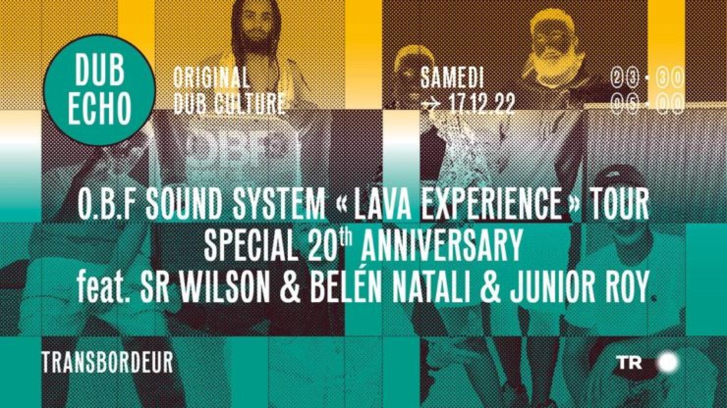 DUB ECHO X O.B.F SOUND SYSTEM célèbre ses 20 ans avec leur nouvel album ...