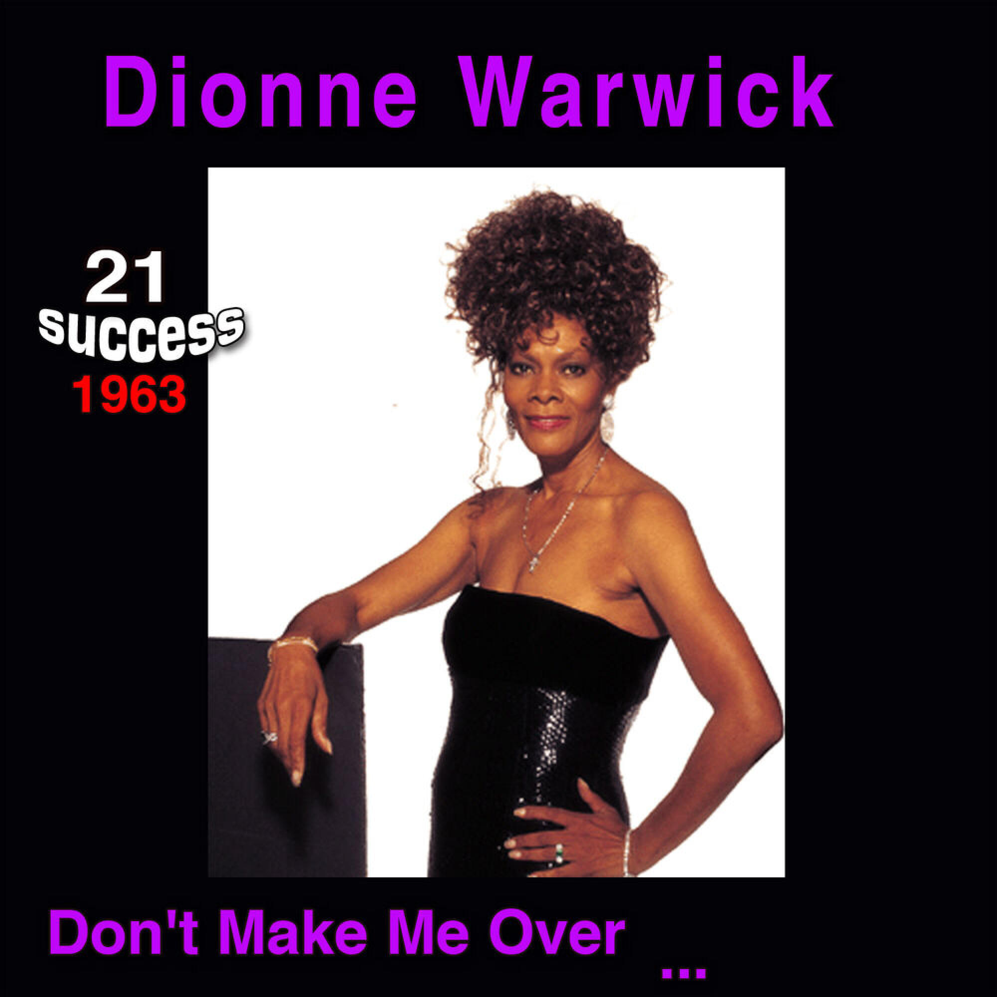 DIONNE WARWICK – DON’T MAKE ME OVER – Radio Nova