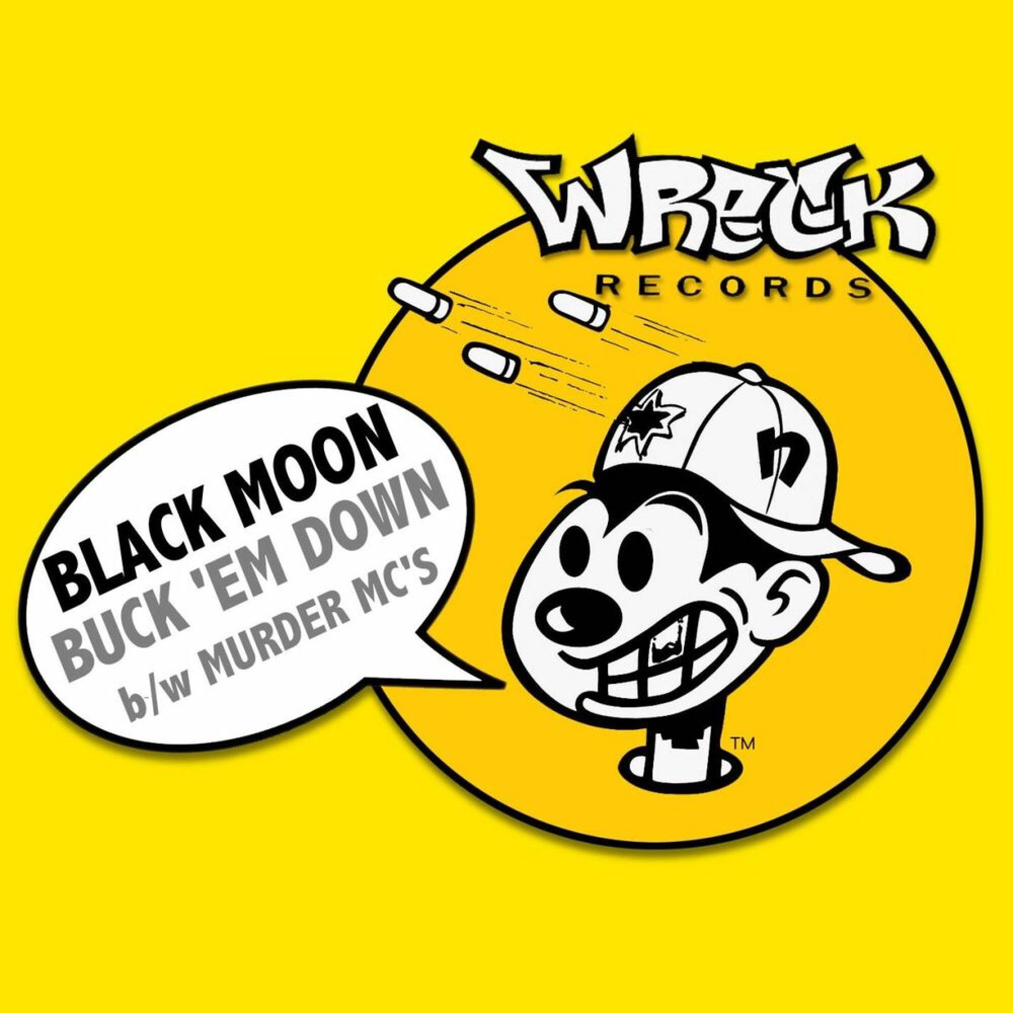 BLACK MOON – BUCK EM DOWN – Radio Nova