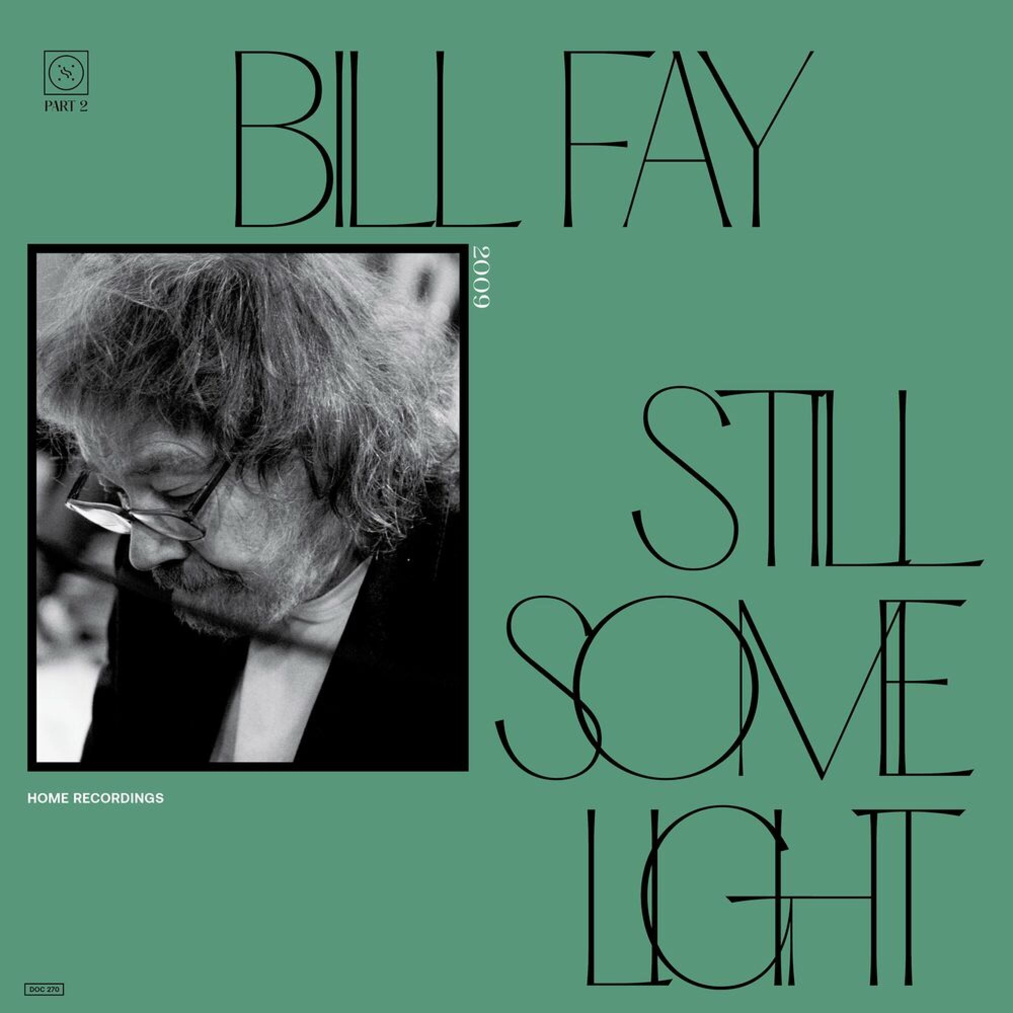 BILL FAY – MY EYES OPEN – Radio Nova