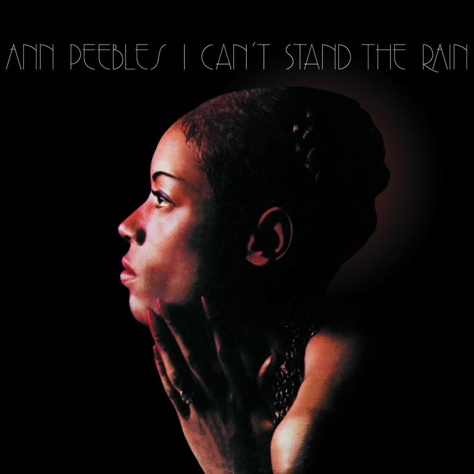 ANN PEEBLES – I CAN’T STAND THE RAIN – Radio Nova