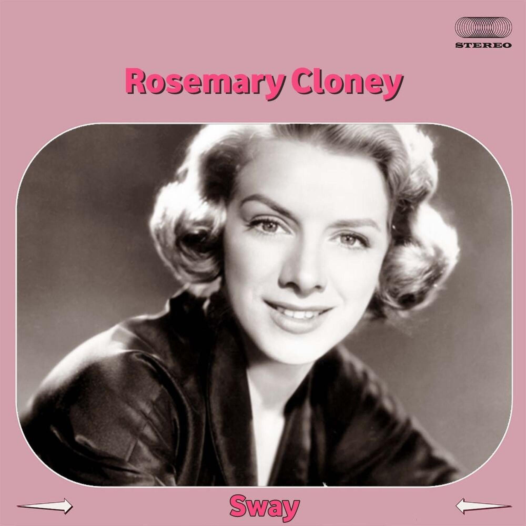 ROSEMARY CLOONEY/PEREZ PRADO – SWAY – Radio Nova