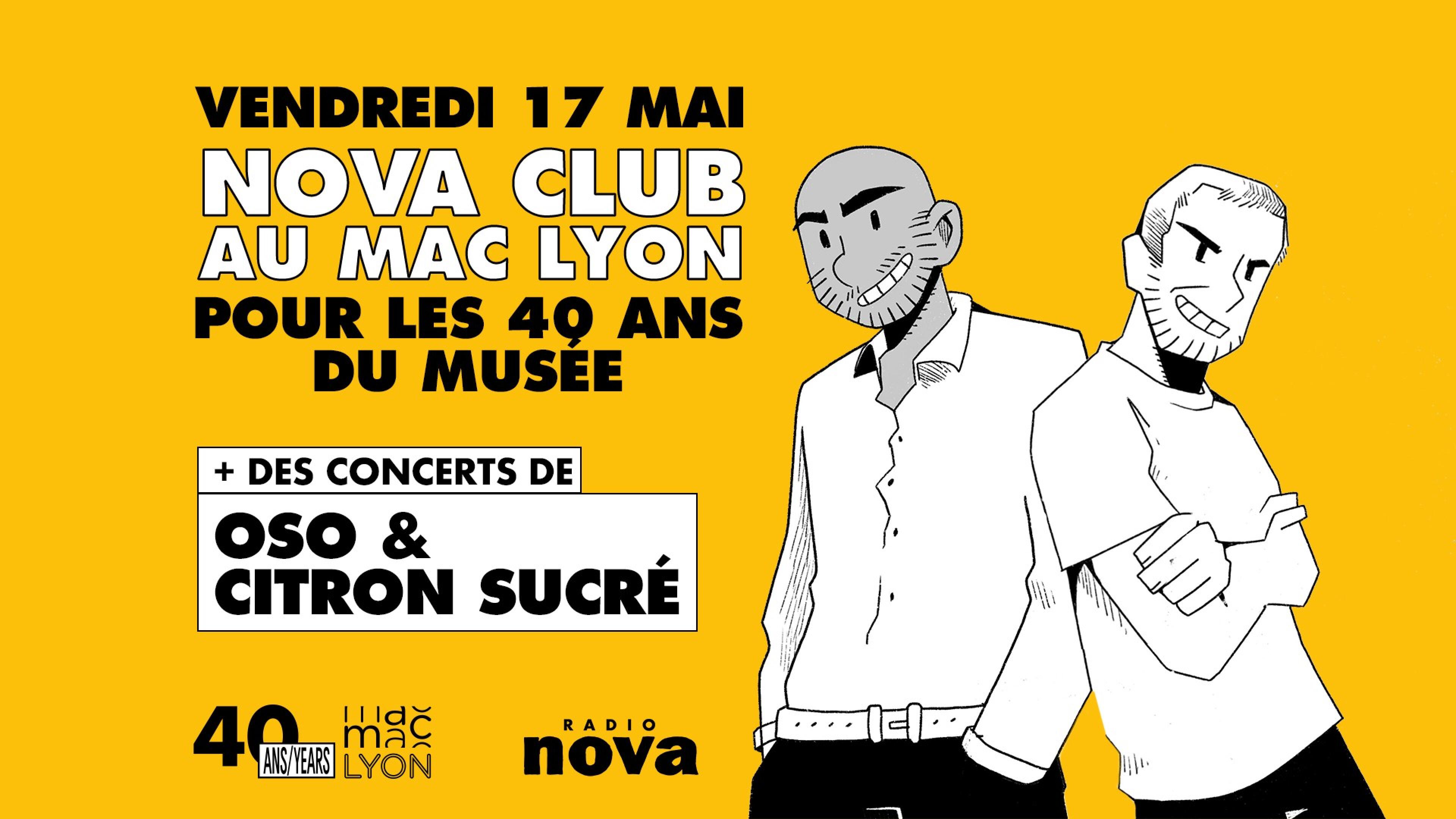 Le macLYON fête ses 40 ans - Radio Nova