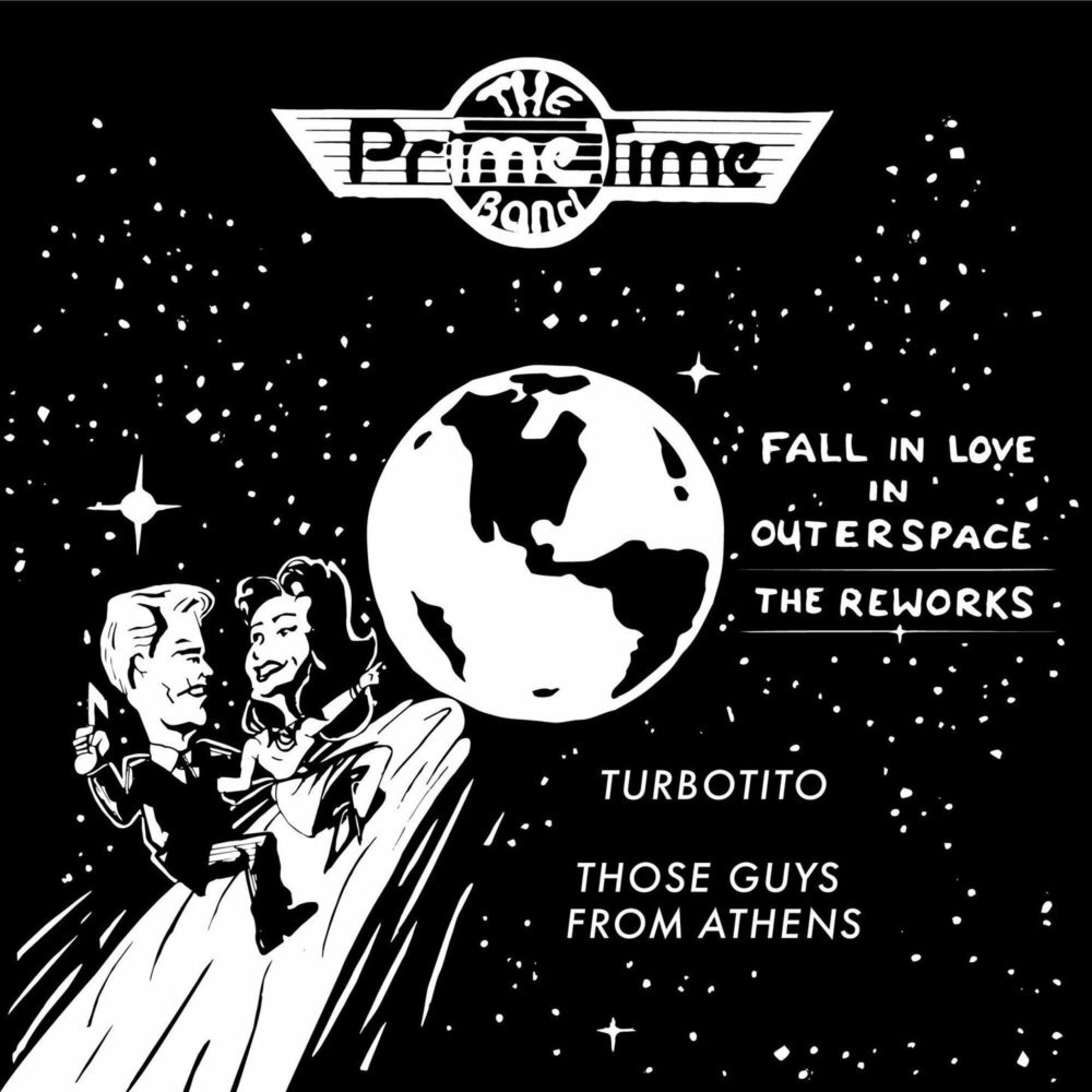 Prime Time Band – Fall In Love In Outer Space (Turbotito Rework ...