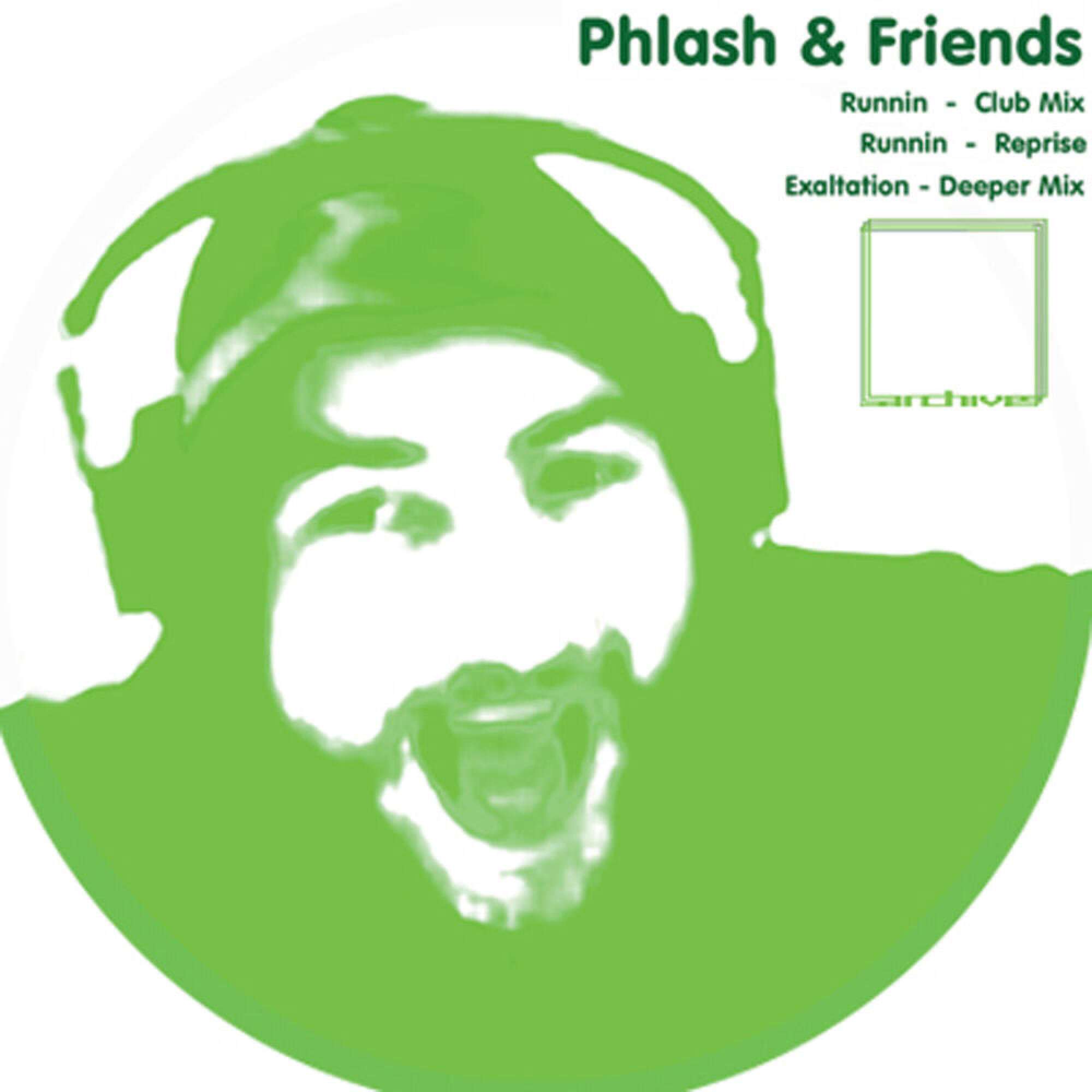 Phlash And Friends – Runnin Reprise – Radio Nova