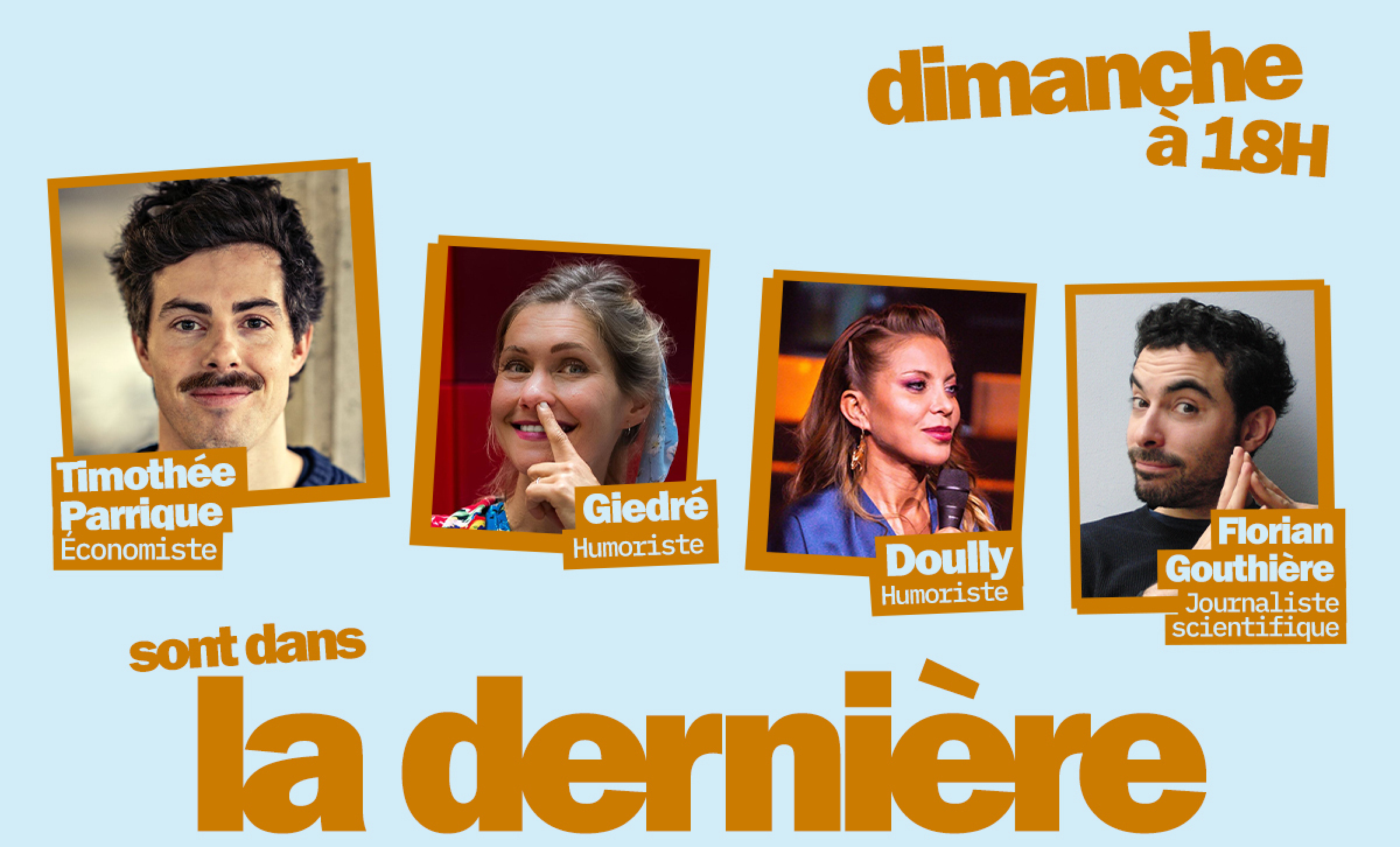 Timothée Parrique, Giedré, Doully… Les invité.e.s de « La dernière » du ...