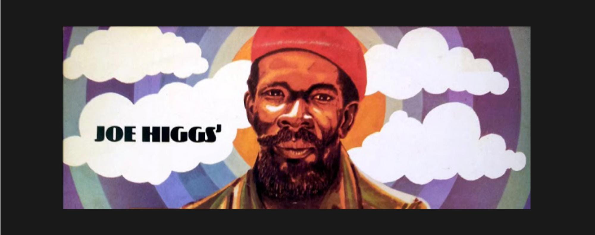 Joe Higgs, retour aux roots reggae - Radio Nova